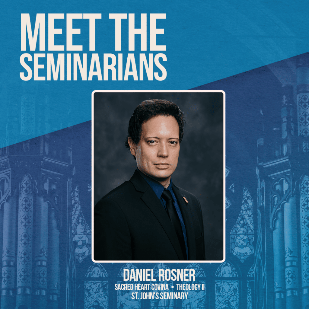 Daniel Rosner | LA Catholics